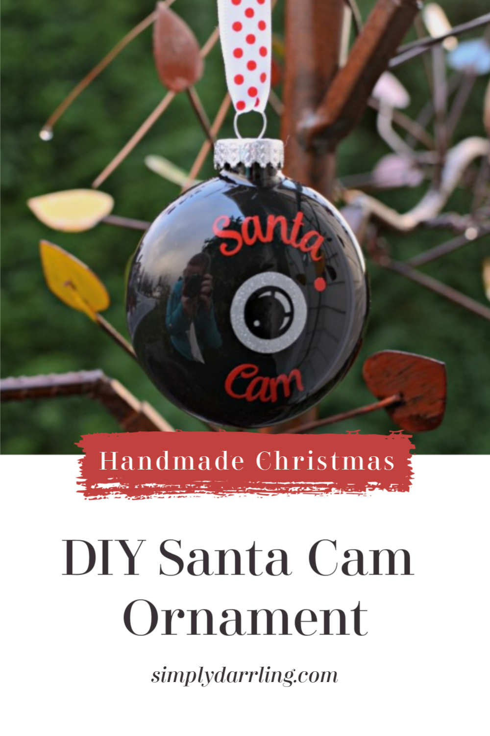 DIY Santa Cam Ornament